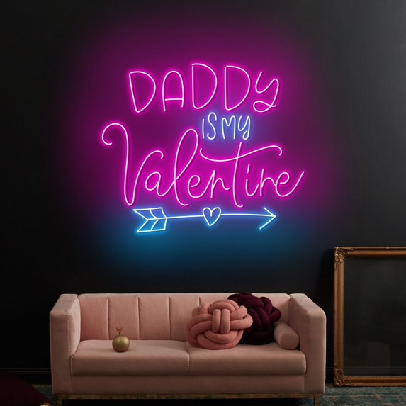 Craftnamesign Daddy Is My Valentine Neon Sign, Daddy Valentine Led ...
