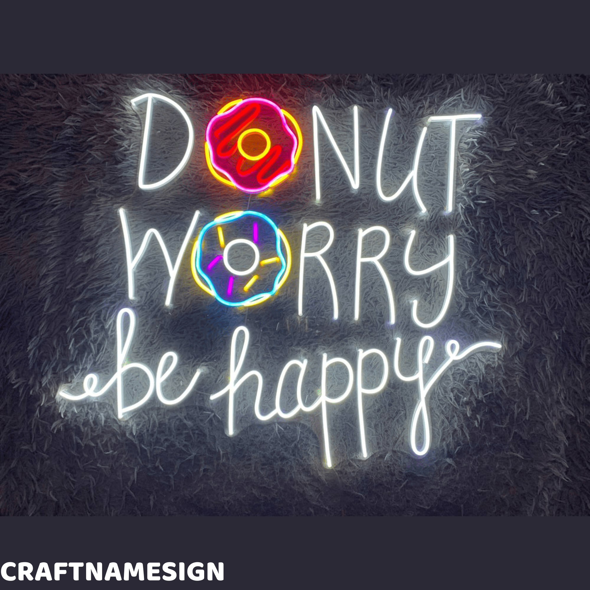 Craftnamesign Donut Worry Be Happy Neon Sign, Donut Neon Sign, Donut ...