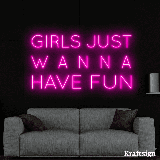 Craftnamesign Girls Just Wanna Have Fun Neon Sign, Room Decor, Quotes ...