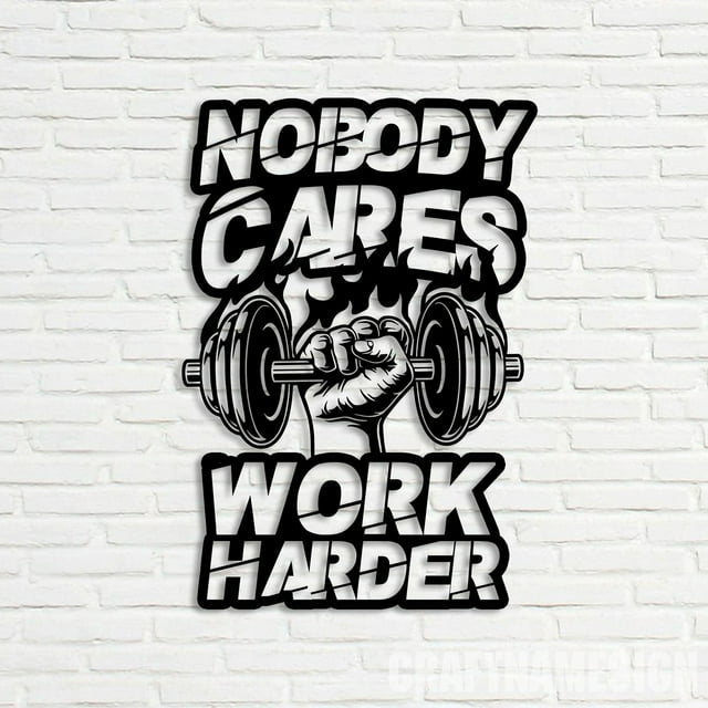 Craftnamesign Nobody Cares Work Harder Metal Sign LED Light, Gym Sign ...