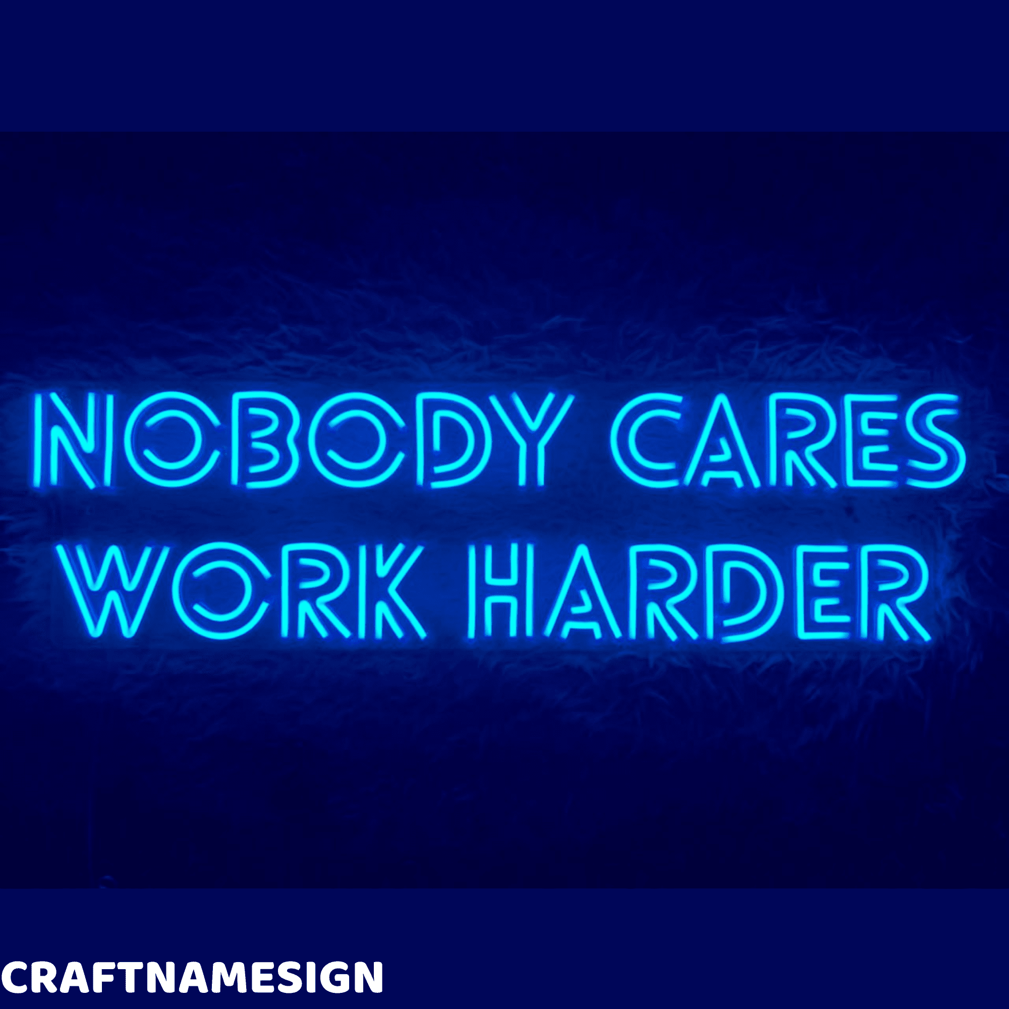 Craftnamesign Nobody Cares Work Harder Neon Sign 25" x 7" for Gym Wall ...