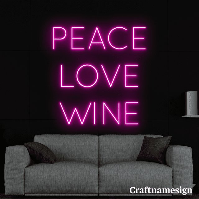 Craftnamesign Peace Love Wine Neon Sign for Bistro Shop Wedding Party ...