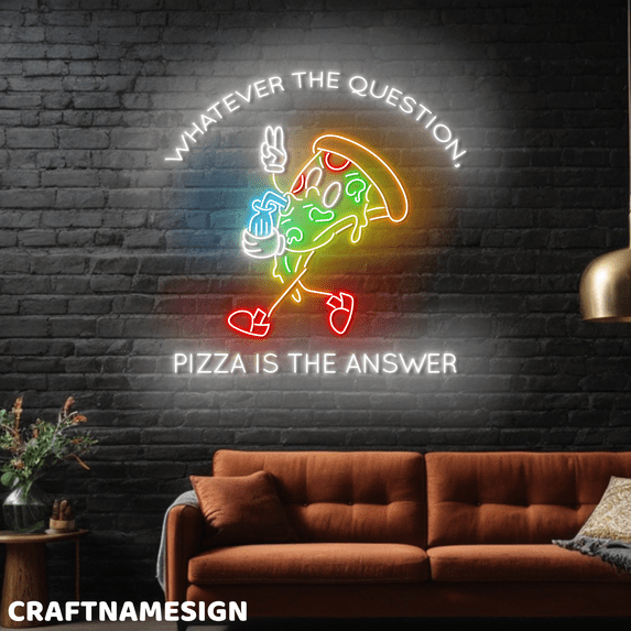 Craftnamesign Pizza Is The Answer Neon Light For Wall Decor, Pizza ...