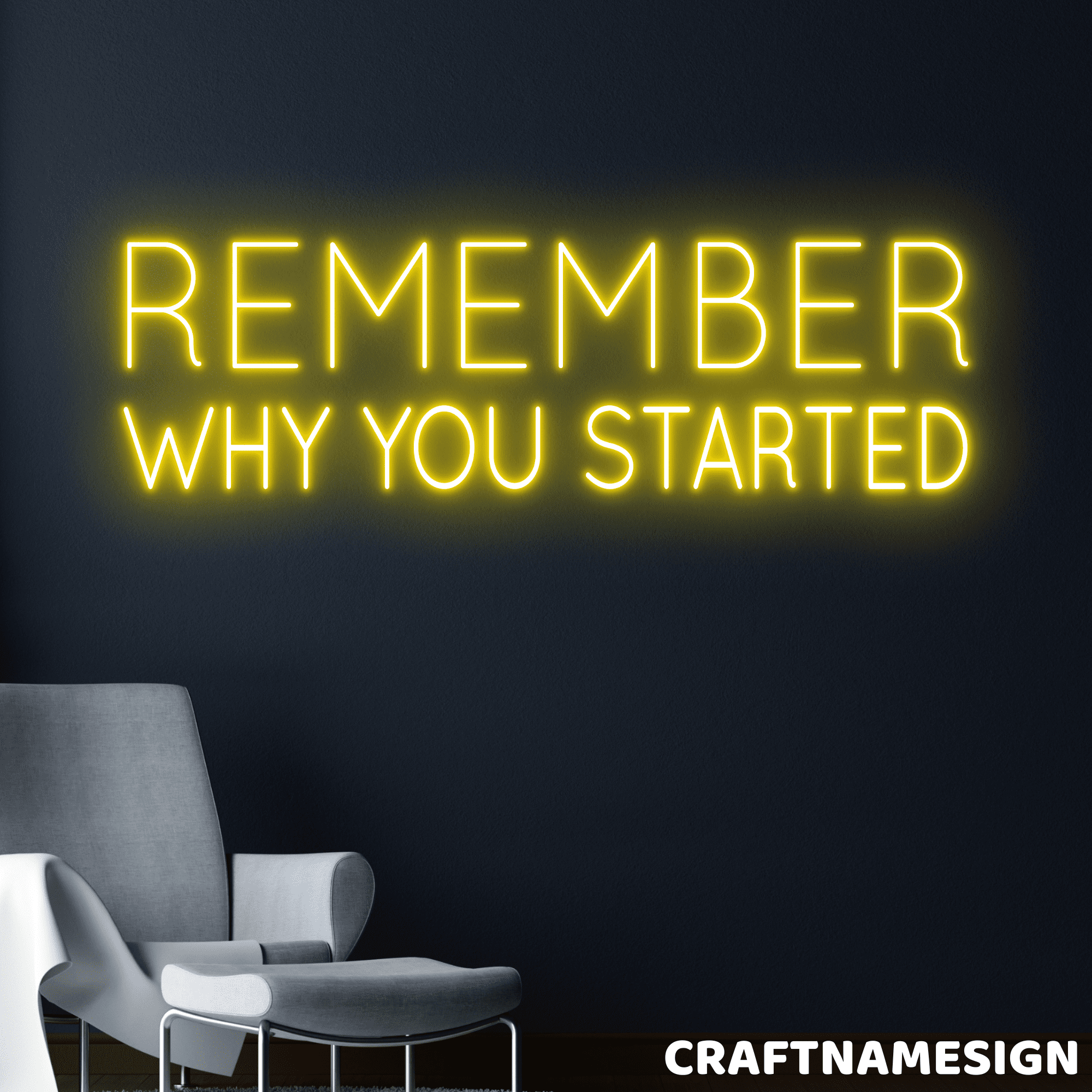 Craftnamesign Remember Why You Started Neon Sign, Motivational Quote ...