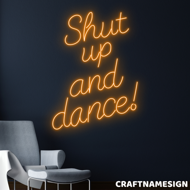 Craftnamesign Shut Up And Dance Neon Sign, Dance Wall Decor, Dance Hall ...