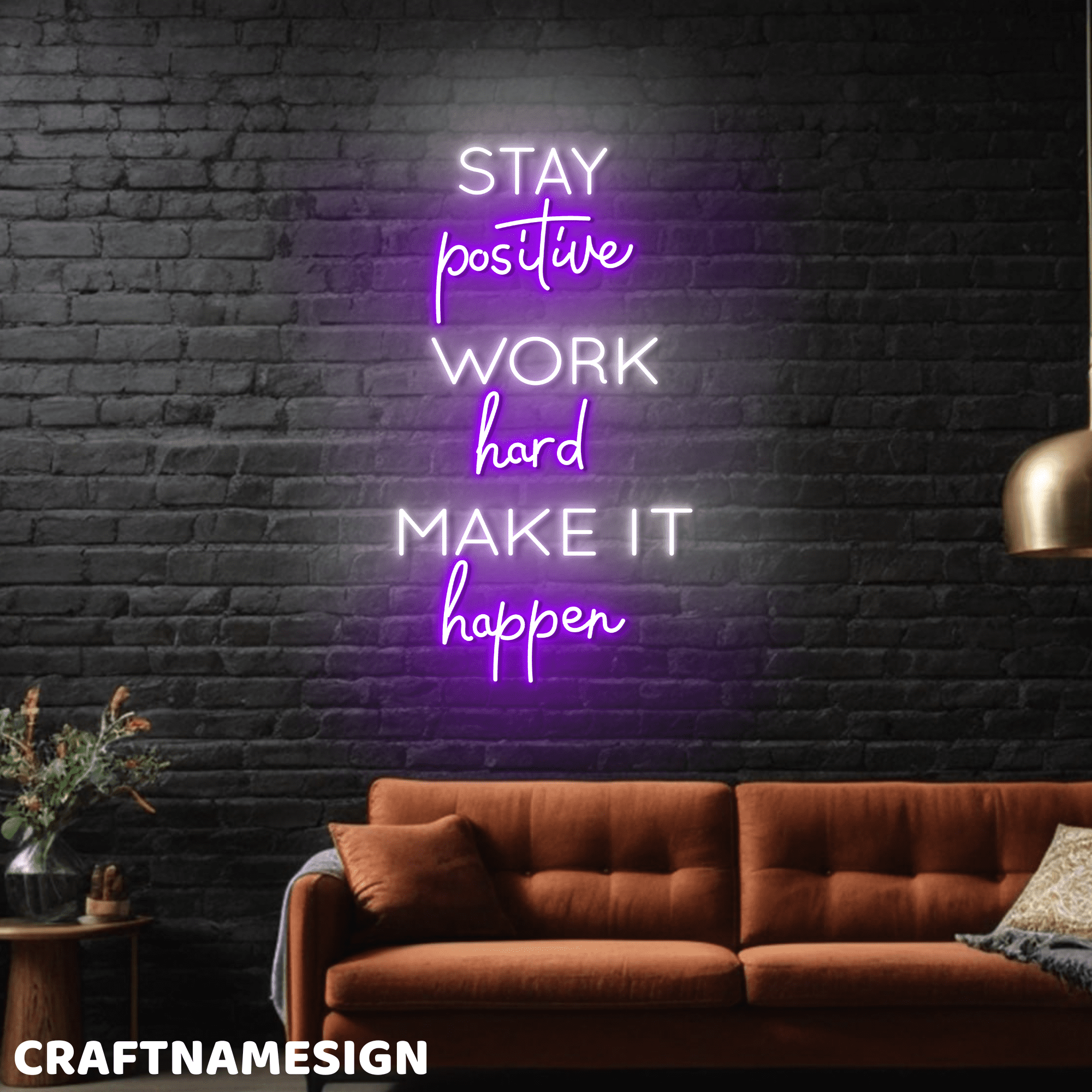 Craftnamesign Stay Positive Work Hard Make It Happen LED Sign For ...