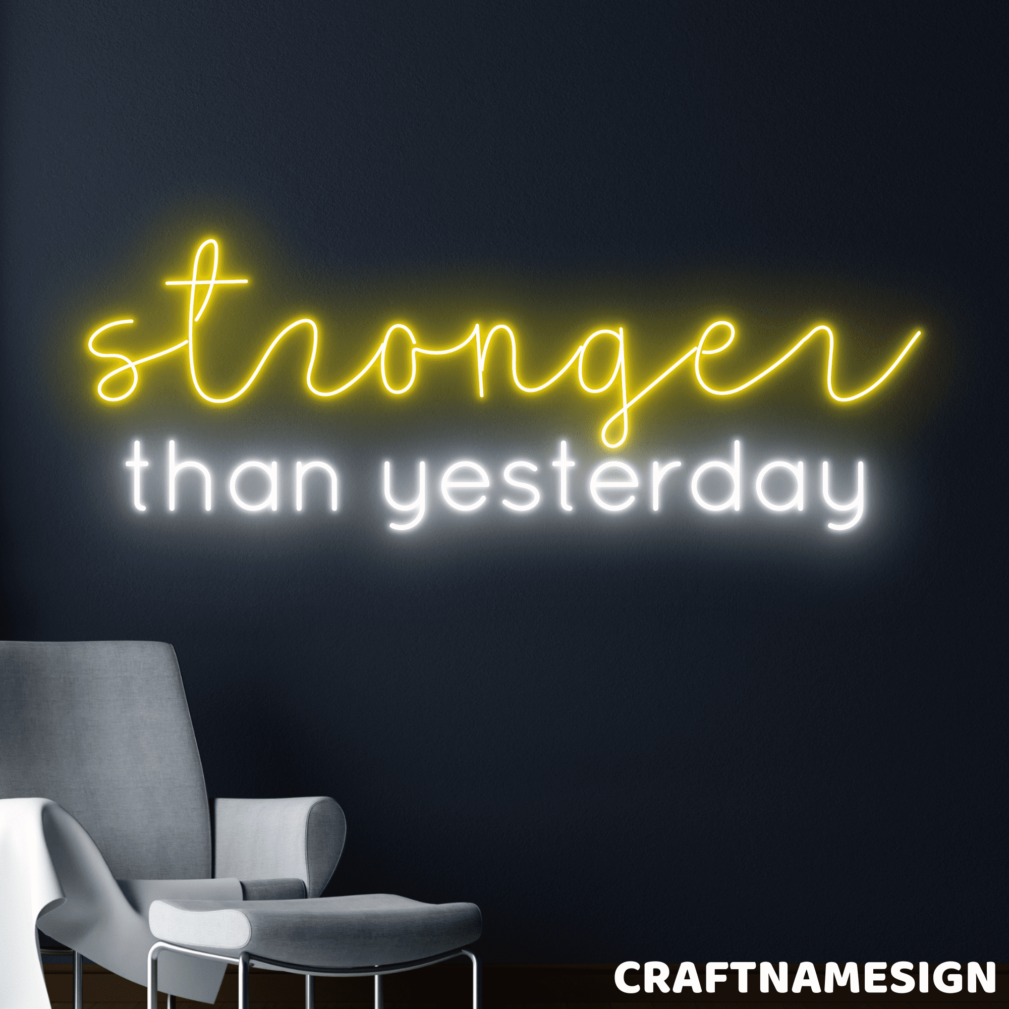 Craftnamesign Stronger Than Yesterday Neon Sign, Bedroom Wall Decor ...