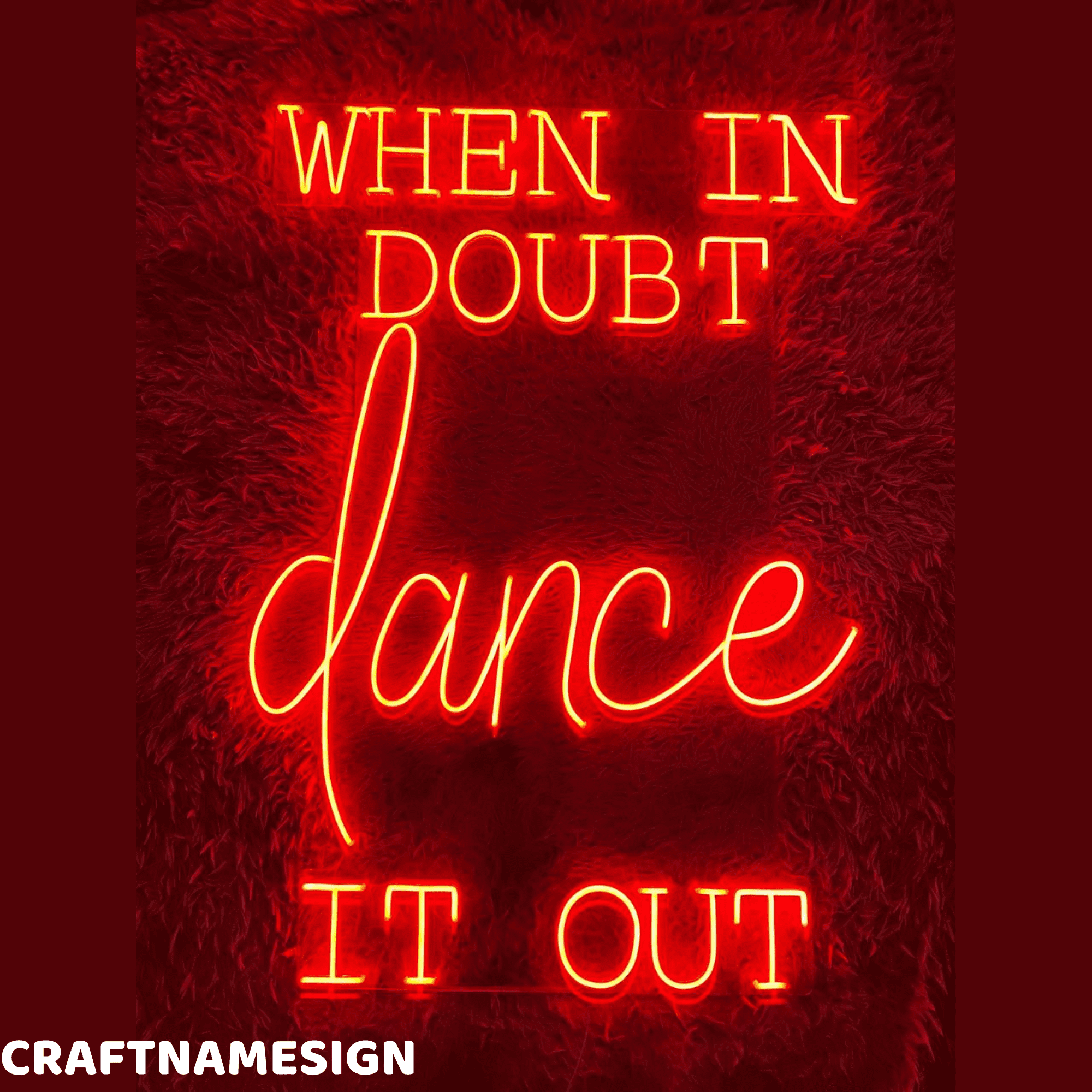 Craftnamesign When In doubt Dance It Out Neon Sign, Quote Decor ...