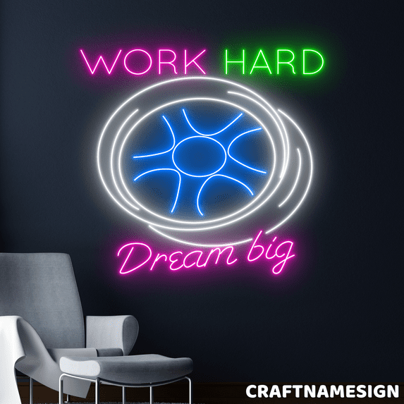 Craftnamesign Work Hard Dream Big Neon Sign, Car Repair Services Wall ...
