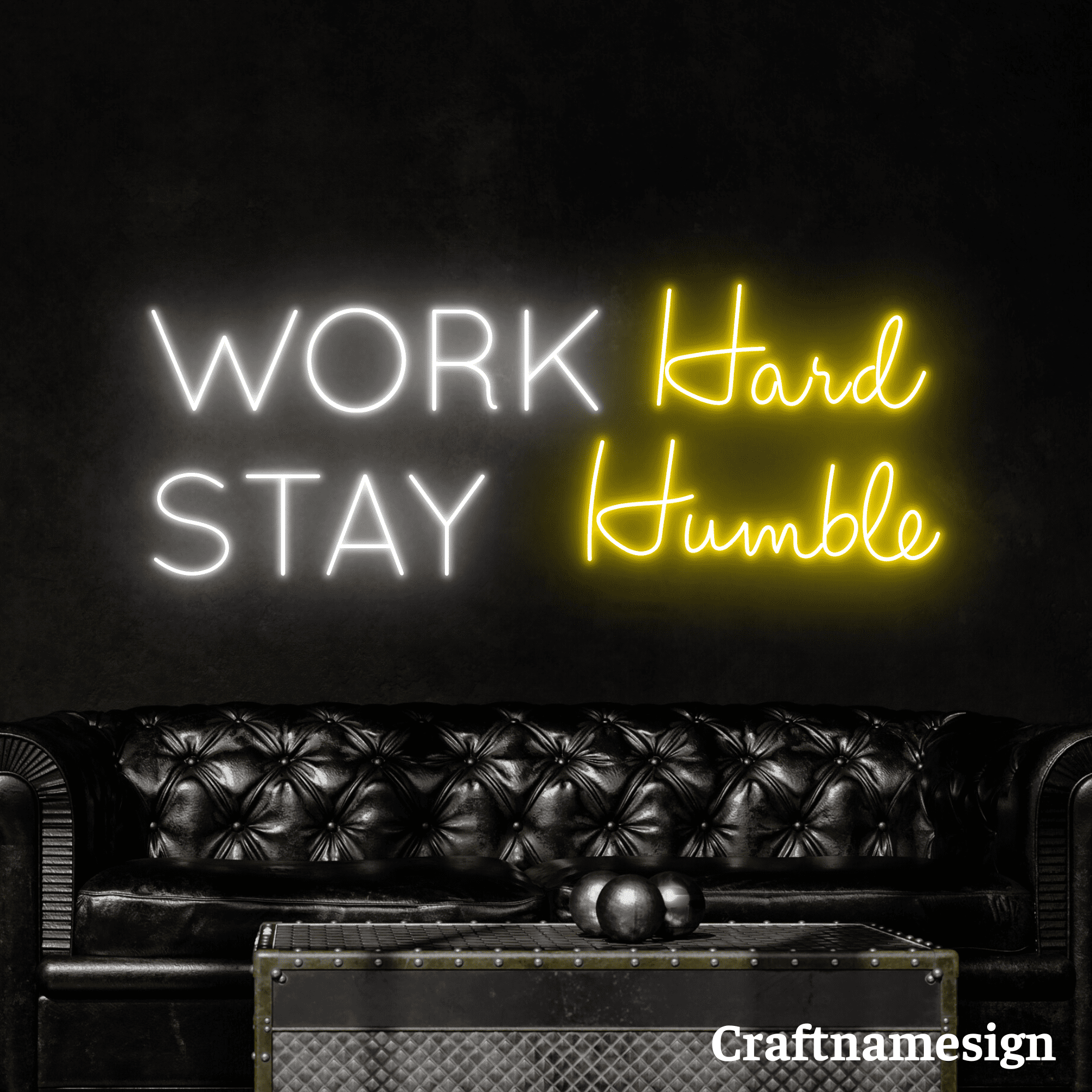 Craftnamesign Work Hard Stay Humble Neon Sign for Office Space Work ...