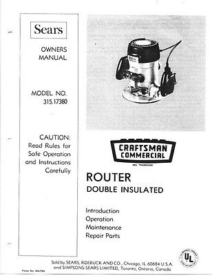 Instruction Manual ONLY for Craftsman Router. Model No. 315.17380 ...