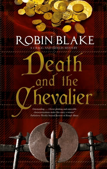Cragg and Fidelis Mystery Death and the Chevalier, Book 6, (Hardcover ...