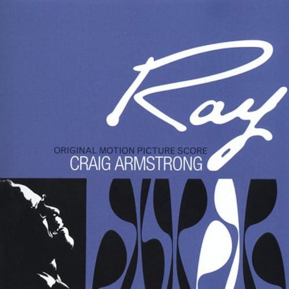 Craig Armstrong - Ray (Original Motion Picture Score) - Music ...