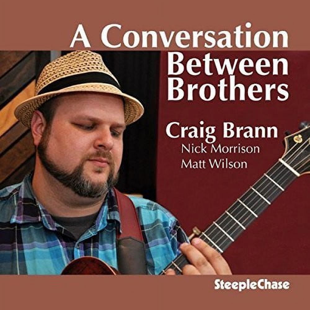 Craig Brann - Conversation Between Brothers - Music & Performance - CD ...