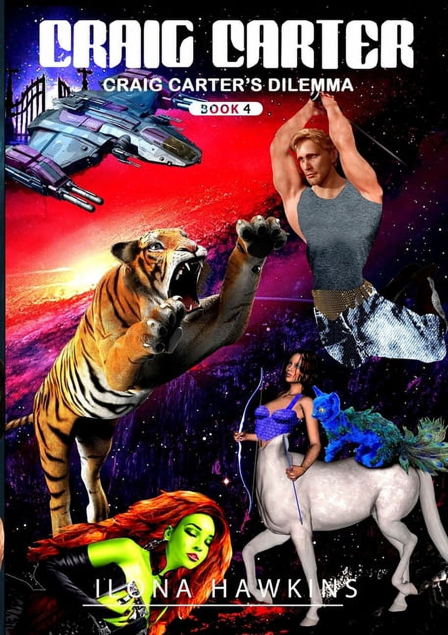 Craig Carter's Dilemma: Book 4 Craig Carter (Paperback) - Walmart.com