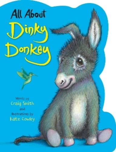 Craig Smith All About Dinky Donkey (Board Book) Wonky Donkey - Walmart.com