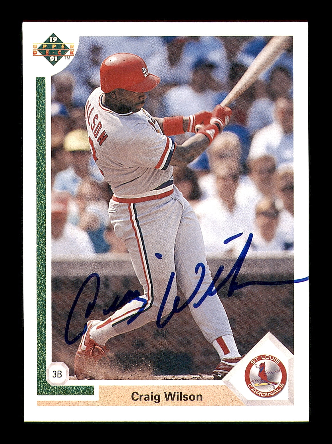 Craig Wilson Autographed 1991 Upper Deck Card #390 St. Louis Cardinals ...