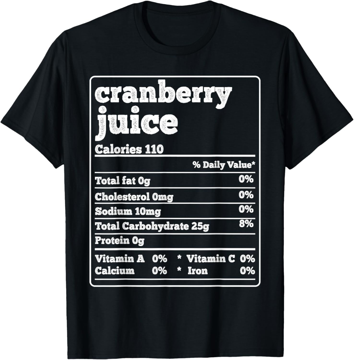 Cranberry Juice Facts Ingredients Funny Foodies T-Shirt - Walmart.com