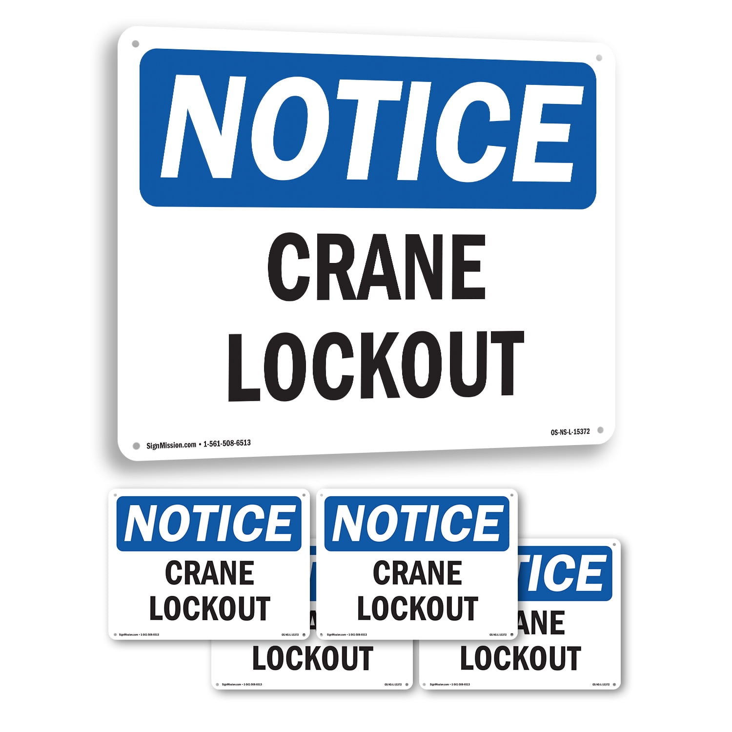 Crane Lockout OSHA Notice Rigid Plastic Sign 18 Inch x 12 Inch - 5 Pack ...