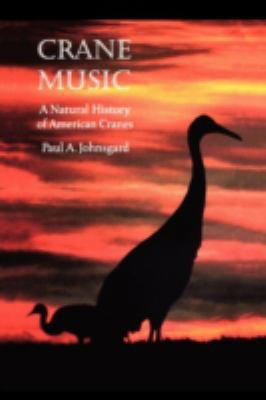 Pre-Owned Crane Music: A Natural History of American Cranes (Paperback ...