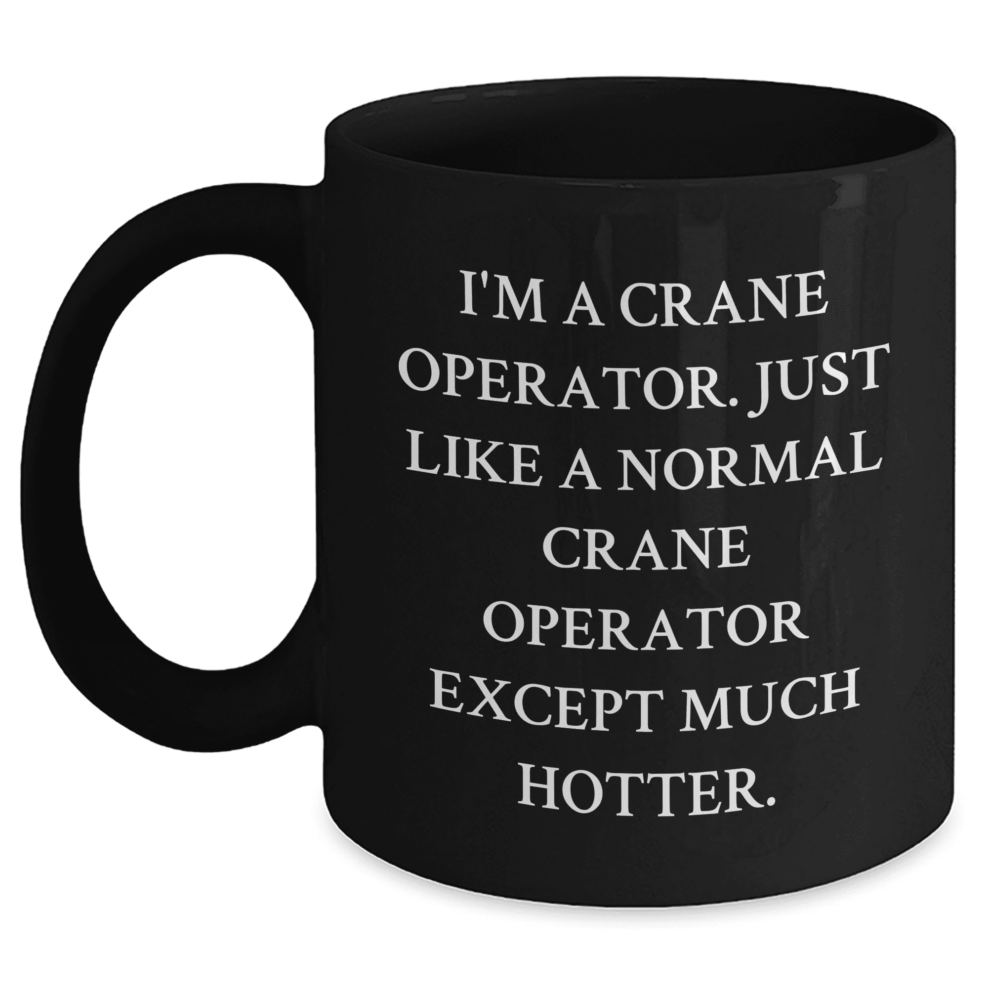 Crane Operator Funny Birthday Unique Gifts from Friends to Crane ...