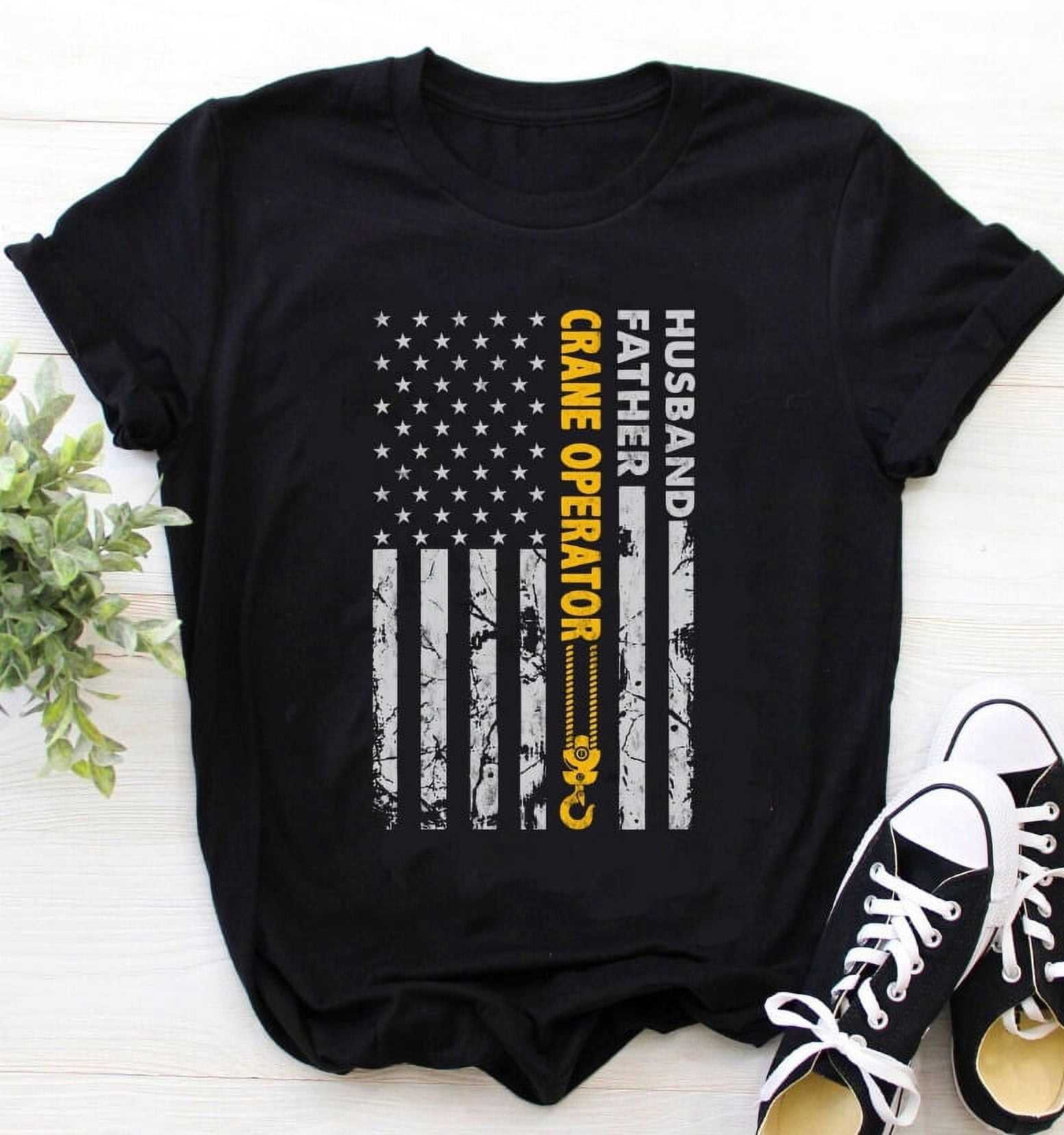 Crane Operator T-Shirt Husband Father Crane Operator USA Flag Shirt ... Crane Operator T-Shirt Husband Father Crane Operator USA Flag Shirt ...