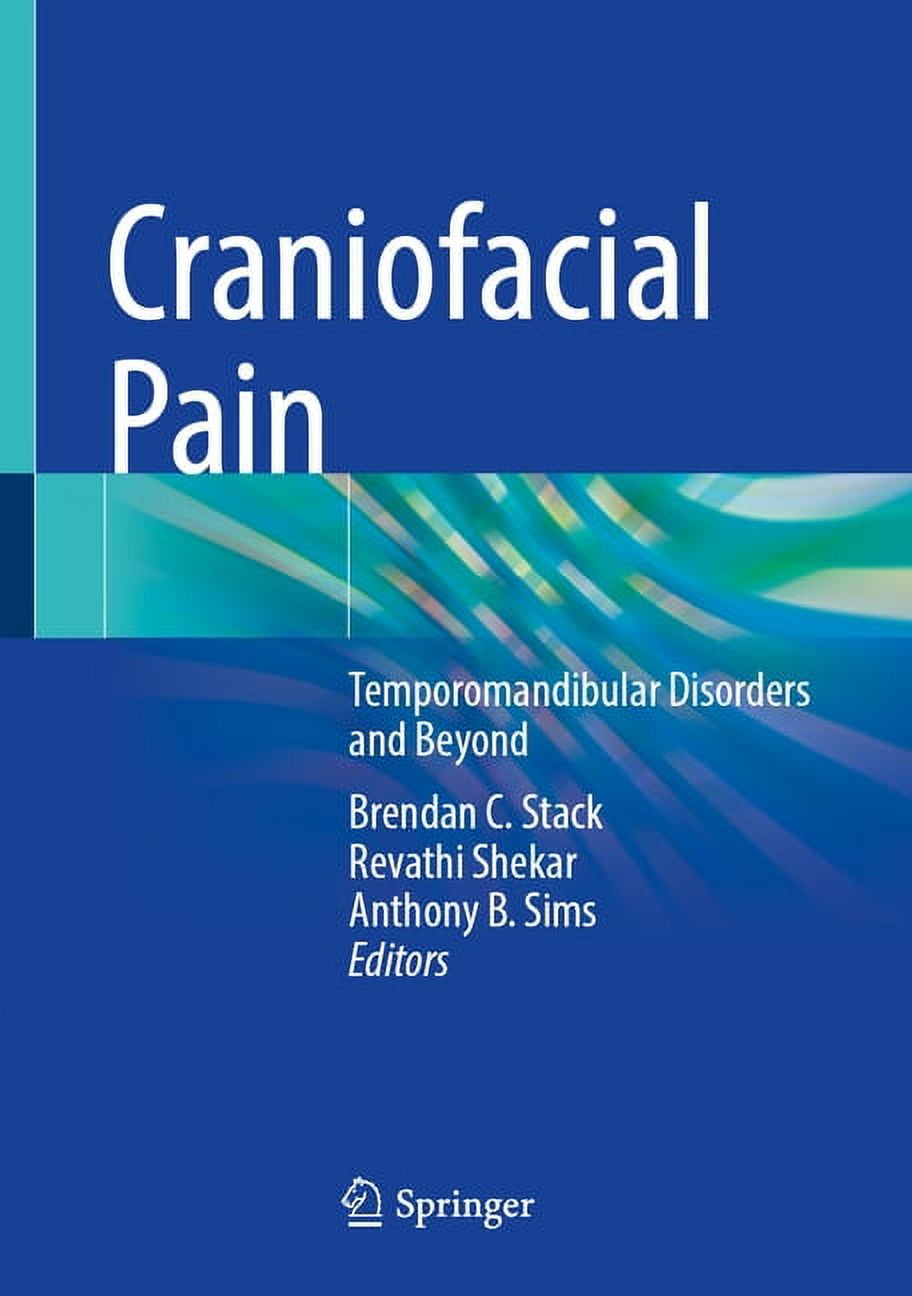 Craniofacial Pain: Temporomandibular Disorders and Beyond (Hardcover ...