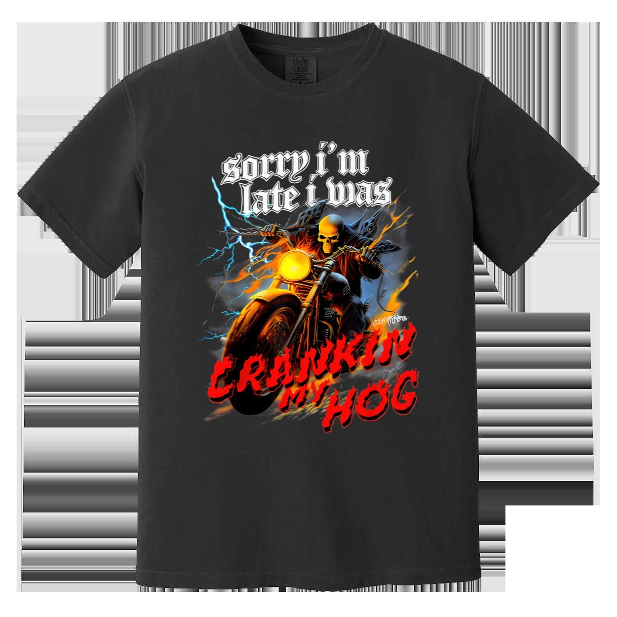 Crankin My Hog Funny Sarcastic Meme Biker Motorcycle Humor Statement ...