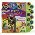 Crash! Stomp! Roar!: Let's Listen to Dinosaurs!, (Board Book) - Walmart.com