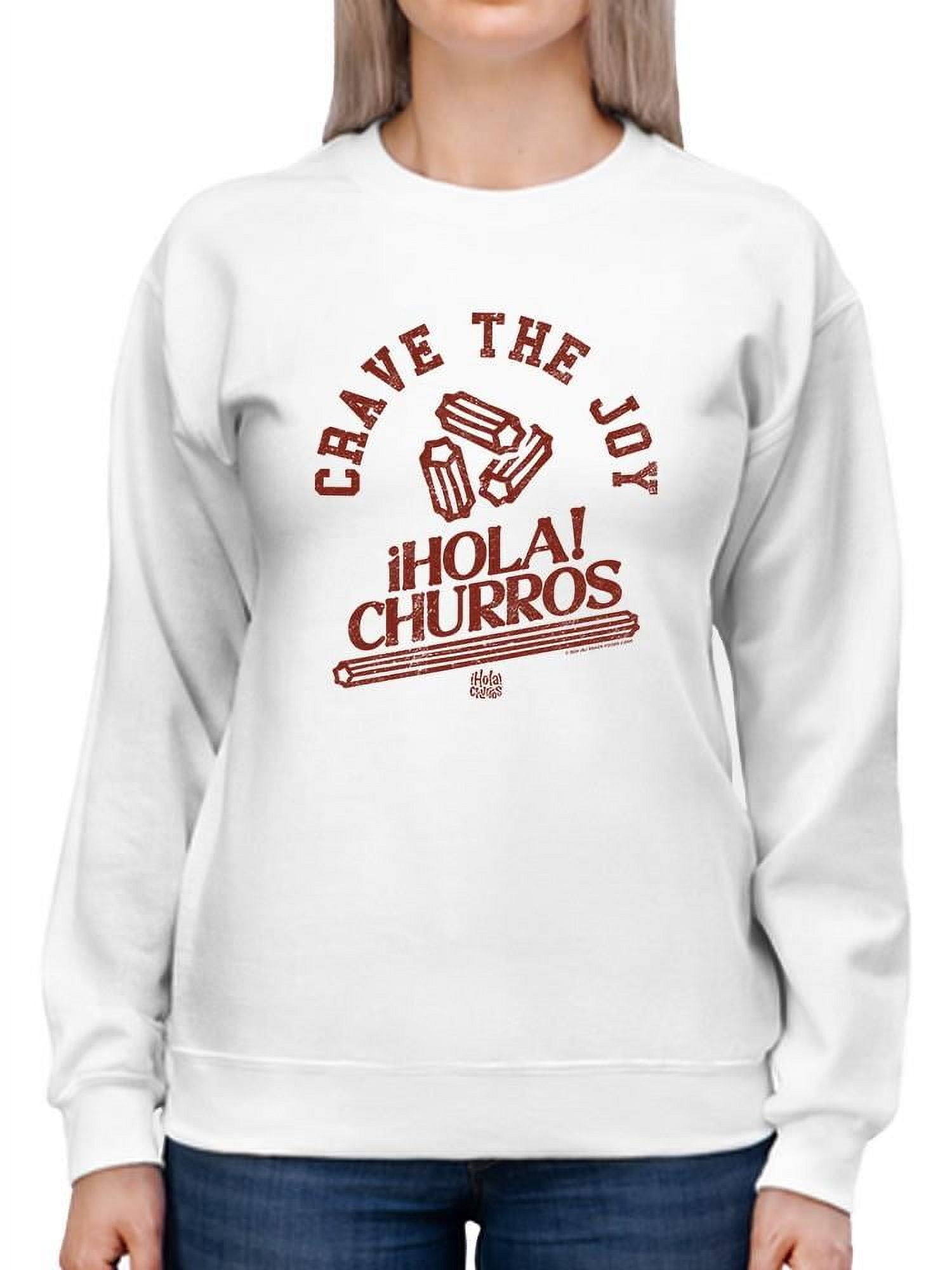 Crave The Joy Churro Art - Retro Dessert Women's Sweatshirt - Walmart.com