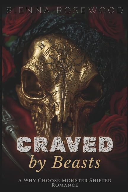 Craved by Beasts: A Why Choose Monster Shifter Romance, (Paperback ...