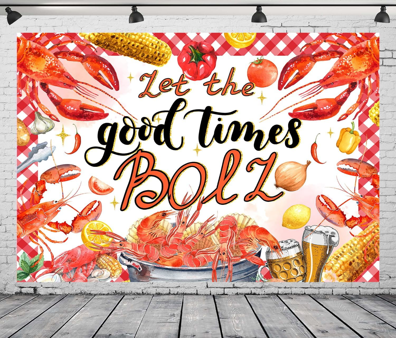 Crawfish Boil Backdrop Let The Good Times Boil Photography Background ...