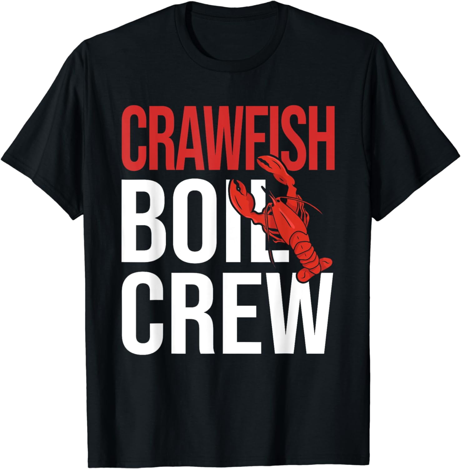 Crawfish Boil Crew Crayfish Sea Food Crawfish T-Shirt - Walmart.com