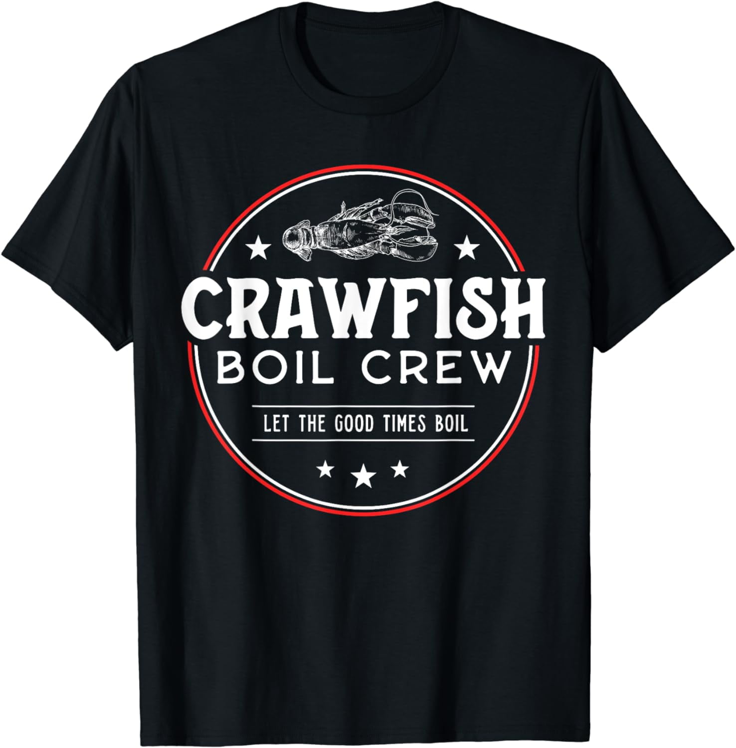 Crawfish Boil Crew Matching Cajun Seafood Crayfish Party T-Shirt ...