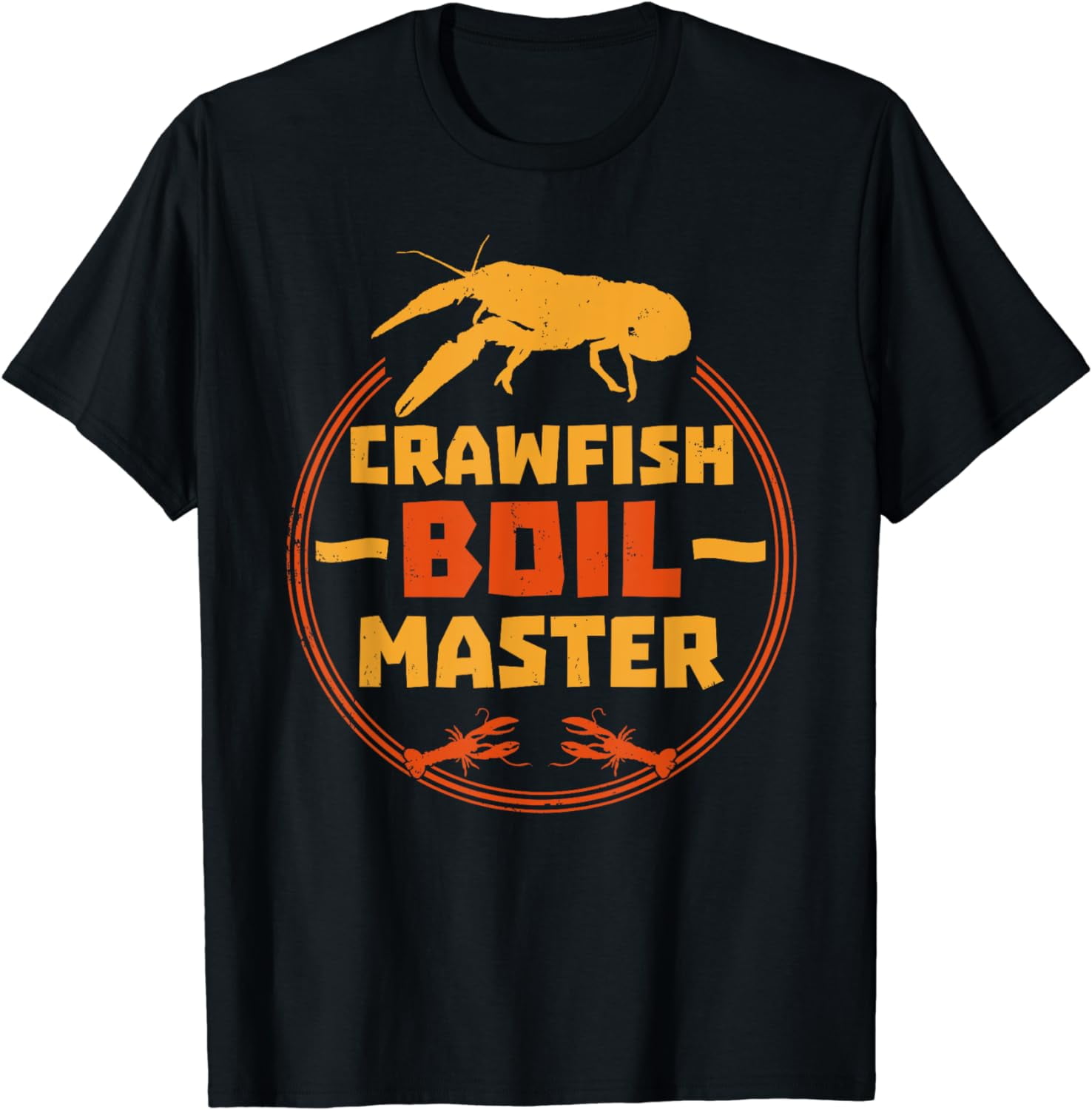 Crawfish Boil Master Apparel Funny Crawfish Crawdad Gift T-Shirt ...