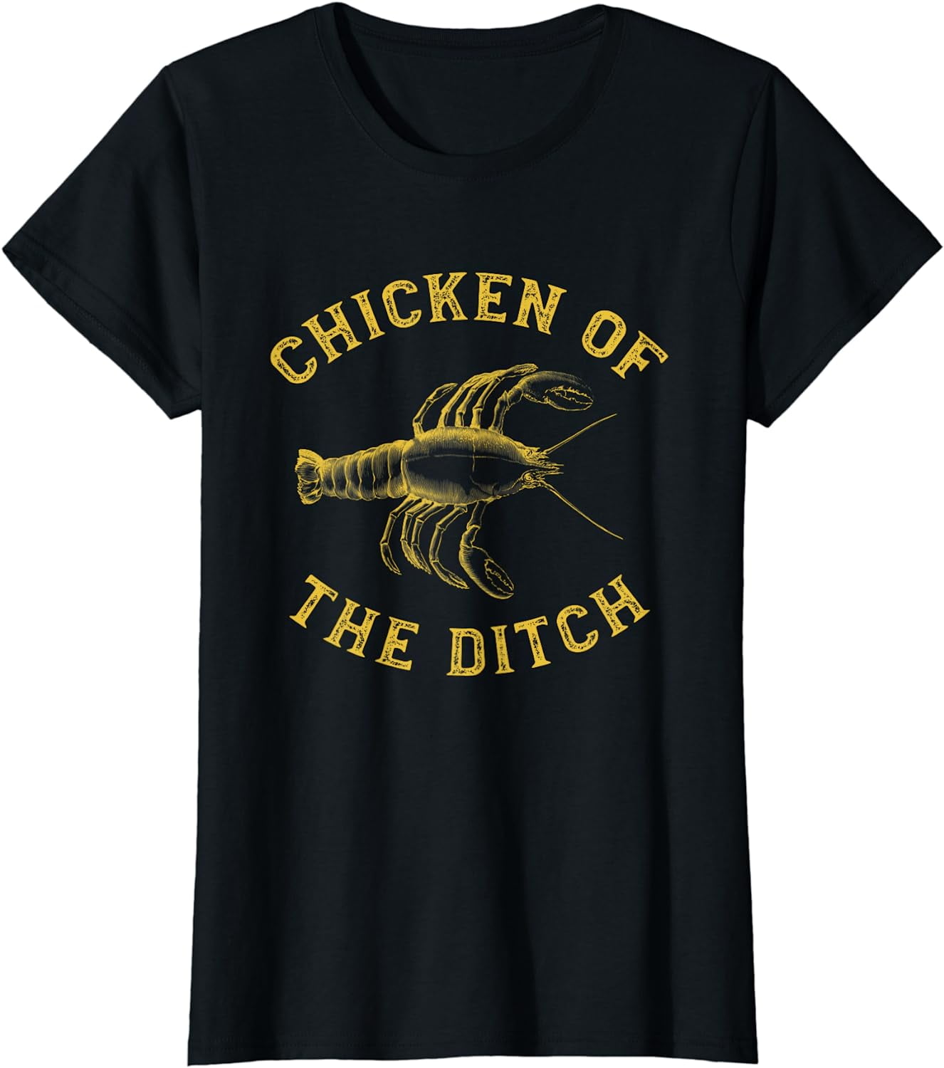 Crawfish Chicken Ditch Retro Cajun Food Gift Shirt - Walmart.com