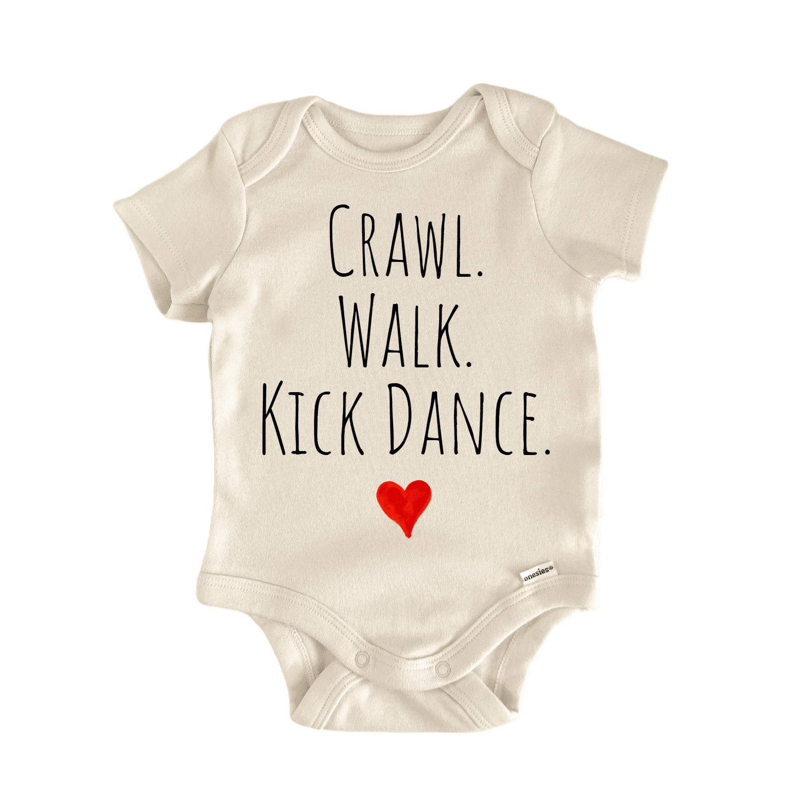 Crawl Walk Kick Dance - Baby Bodysuit - Walmart.com