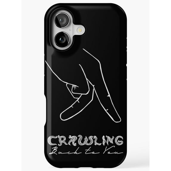 Crawling Back to You Song Quote Phone Case for iPhone 11 12 13 14 15 16 ...