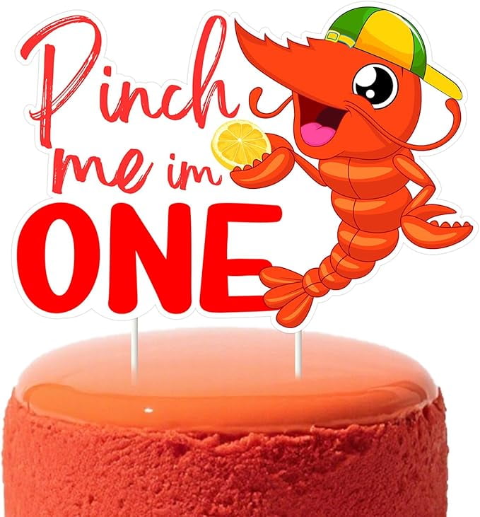 Crayfish Birthday Cake Topper Pinch Me I'm One Crawfish Lobster 1st ...