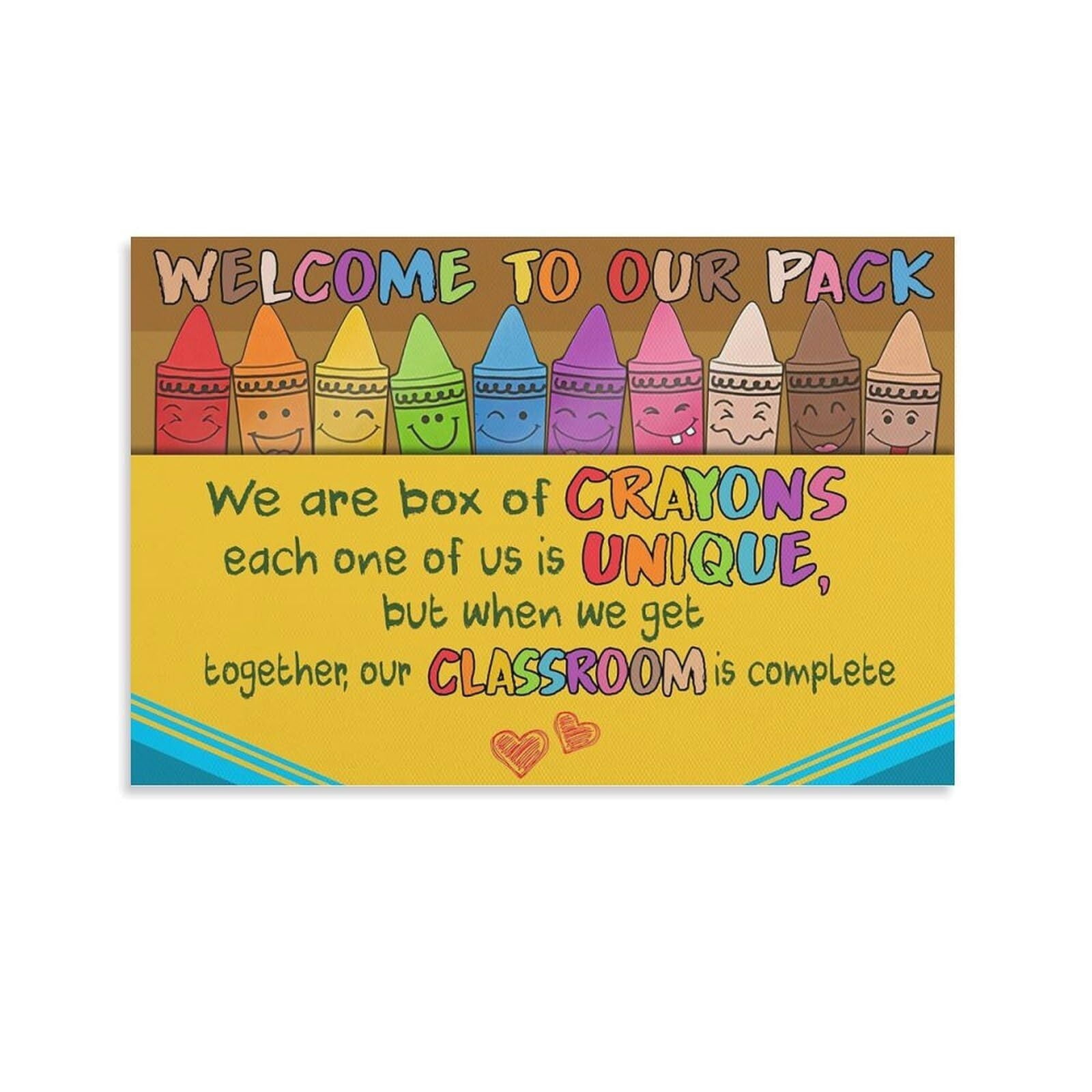 Crayons Poster,Welcome To Our PacK We Are A Box Of Crayons Each One Of ...