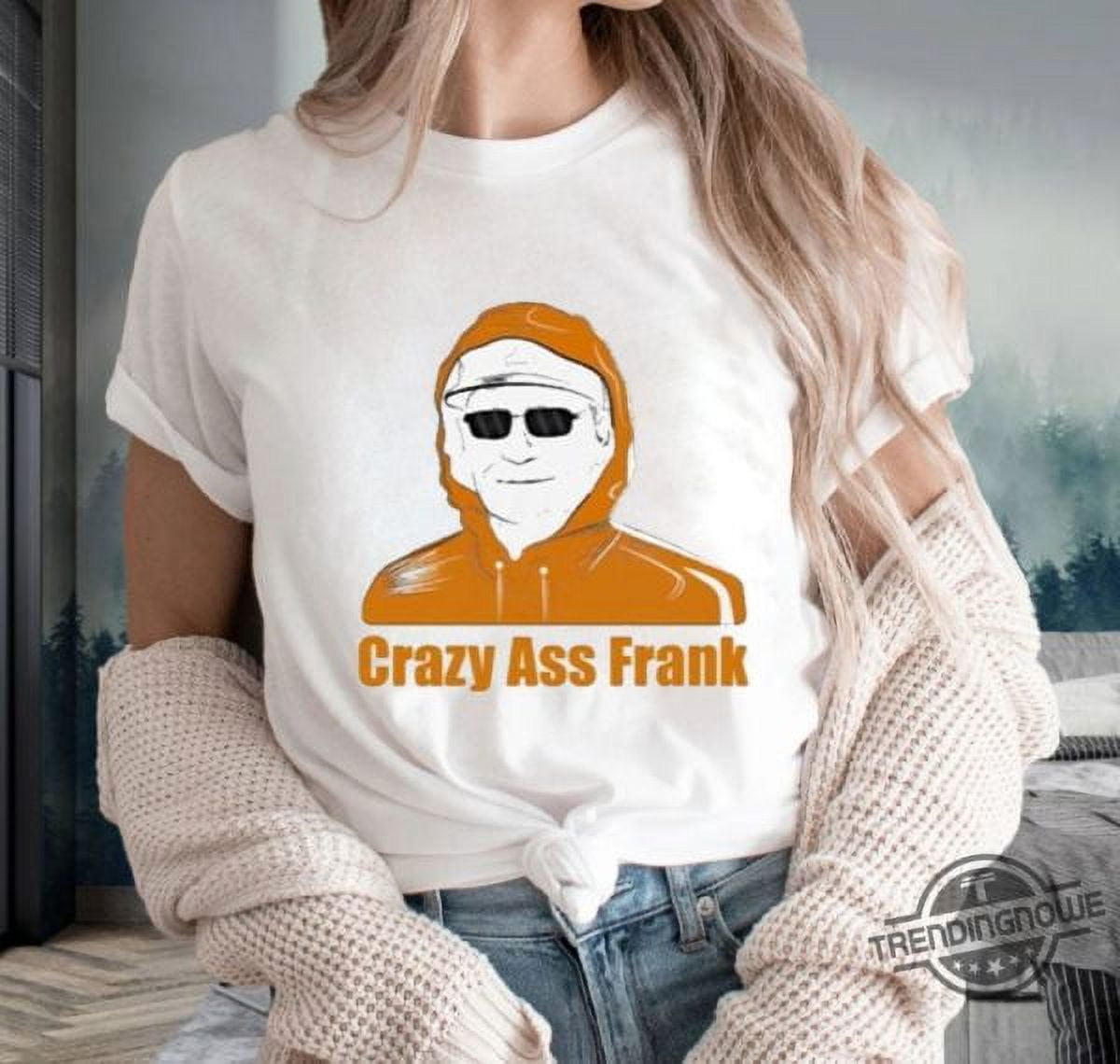 Crazy As Frank Shirt - Walmart.com