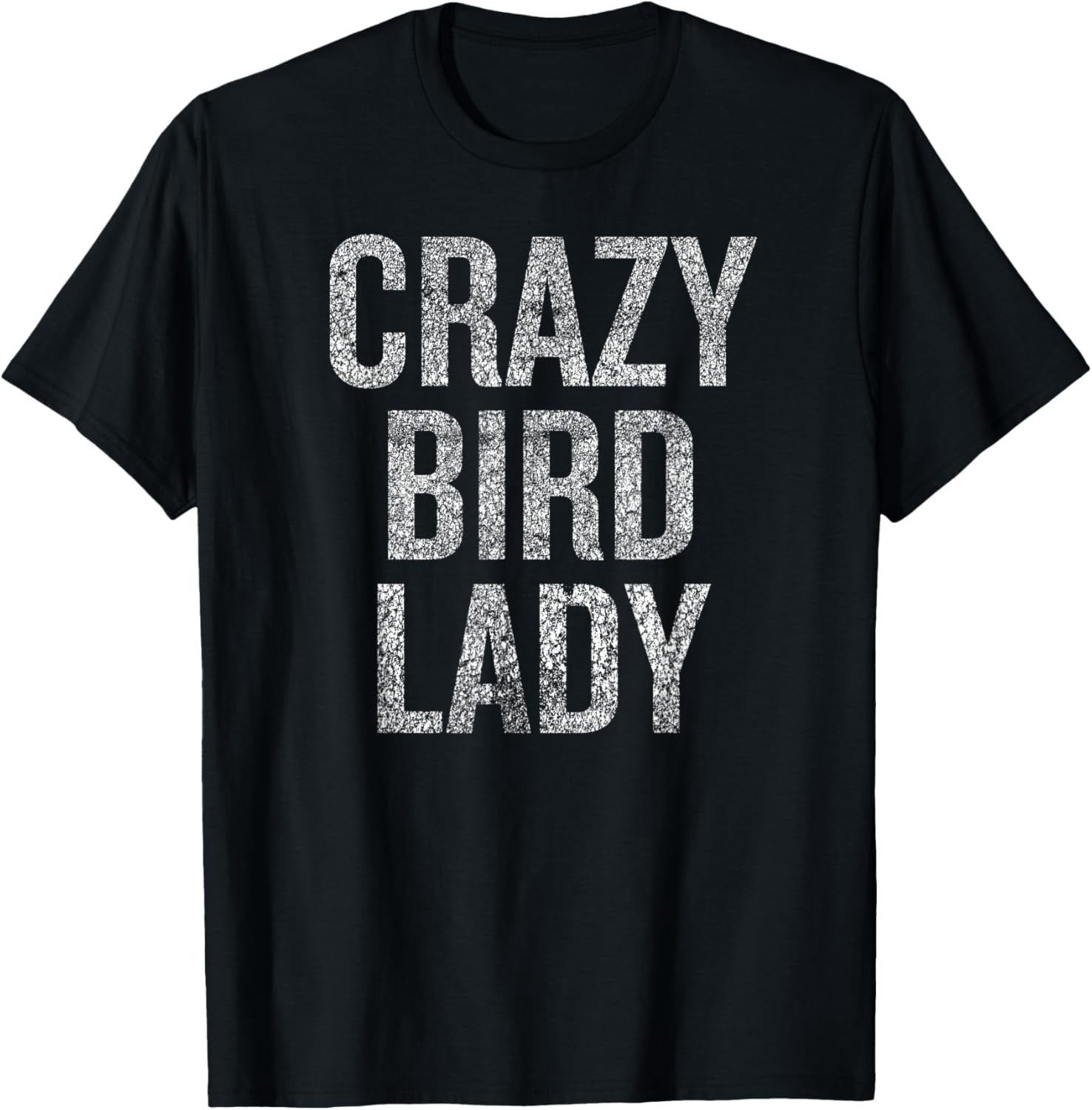 Crazy Bird Lady Humor for Quirky Bird Lovers T-Shirt - Walmart.com