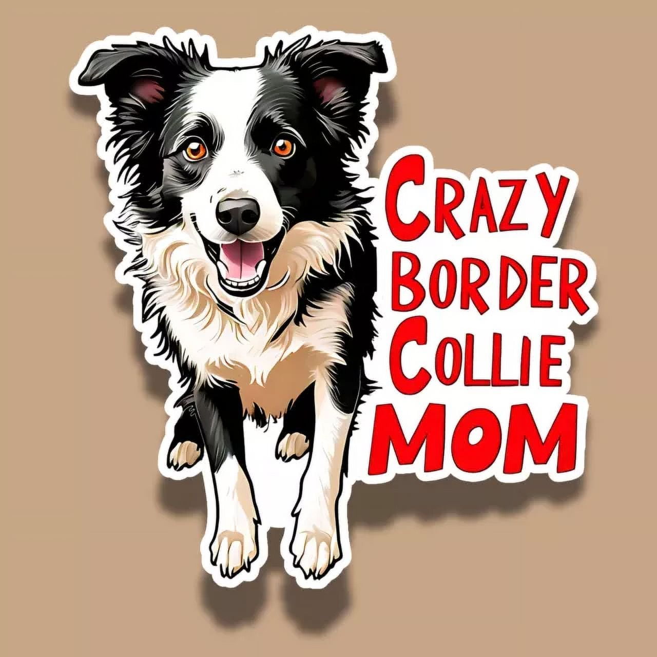 Crazy Border Collie Mom Dog Breed Cute Sticker Phone Decal Water Bottle ...