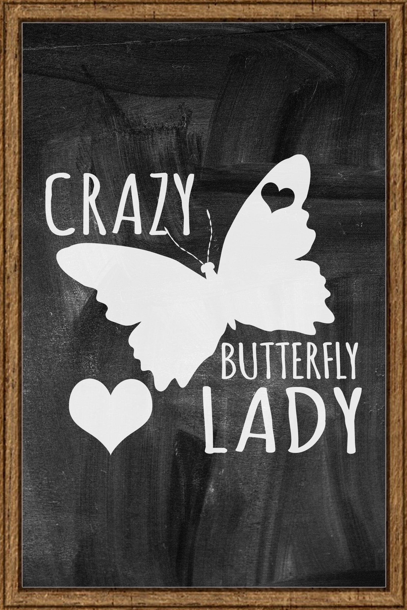 Crazy Butterfly Lady Love Heart Obsessed Tin Sign Chalk Board Wall Art ...