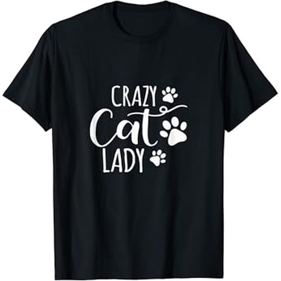 Crazy Cat Lady Funny Cat Meow for Men Women Love cat T-Shirt - Walmart.com