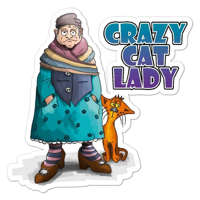 Crazy Cat Lady Sticker Indoor Outdoor Phone Decal Water Bottle Stickers ...
