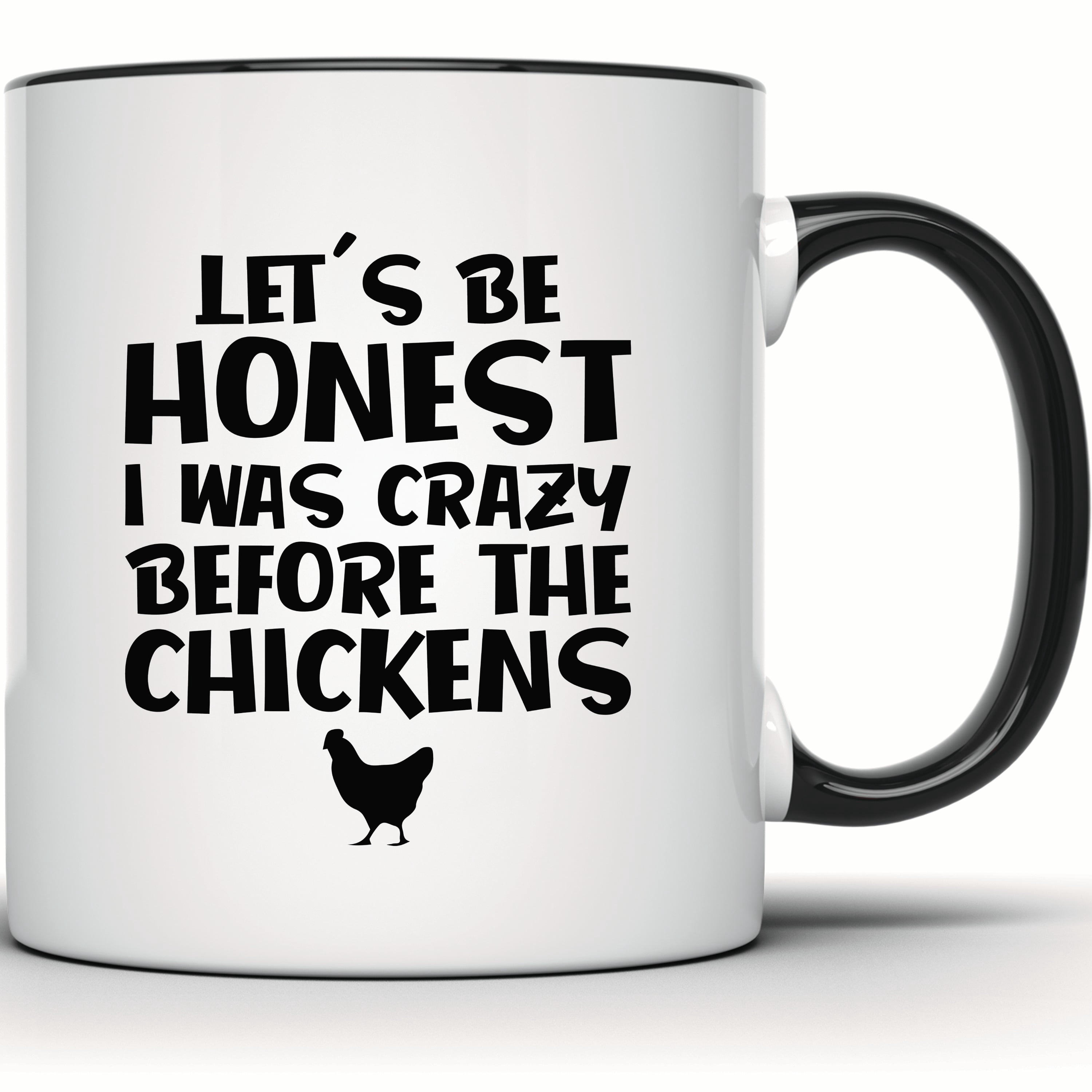 Crazy Before Chickens Mug - Funny Chicken Lover Gift - Farm Animal Mug ...