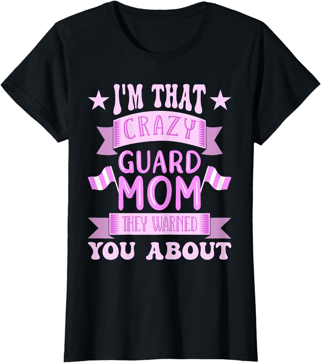 Crazy Color Guard Mom T-Shirt - Walmart.com