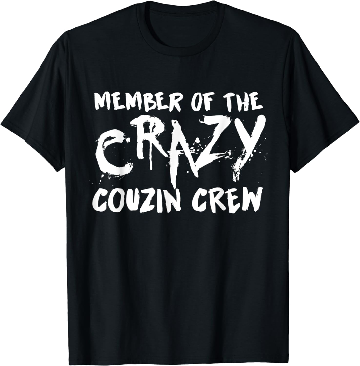 Crazy Cousin Crew T Shirt for Boy and Girl I Couzin Gift T-Shirt - Walmart.com