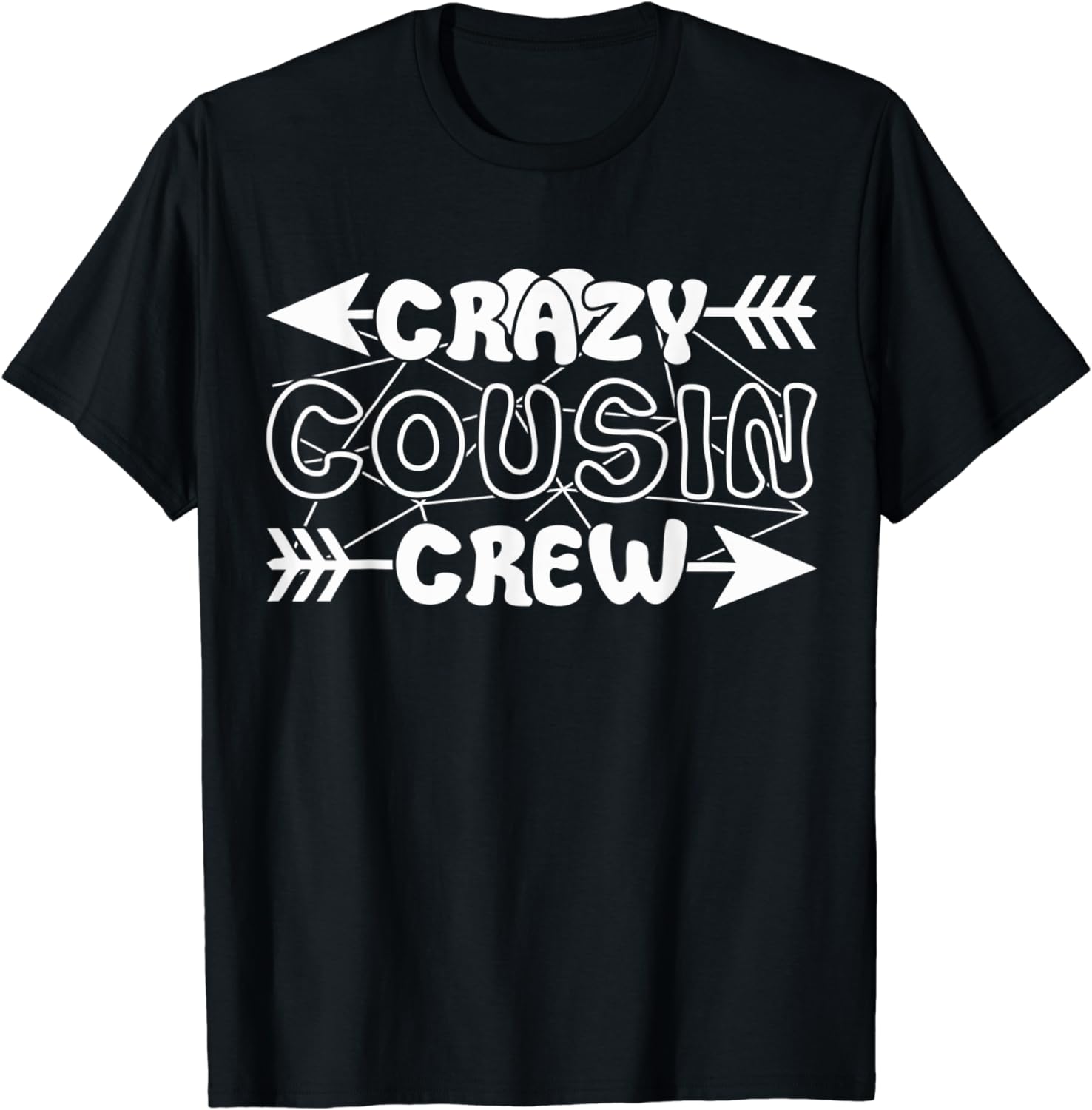 Crazy Cousin Crew T-Shirt - Walmart.com